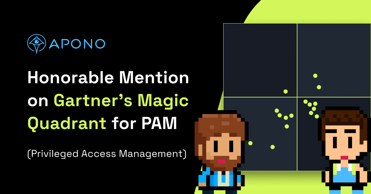Apono Recognized in 2023 Gartner Magic Quadrant for Privileged Access ...